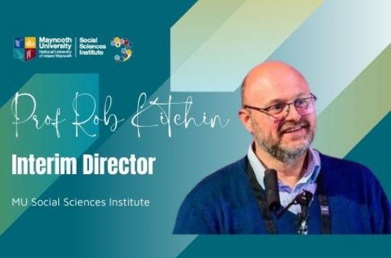New Interim Director Rob Kitchin | Maynooth University